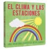 EL CLIMA Y LAS ESTACIONES - Lexus Editores Ecuador - Lexus Kids
