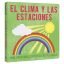 EL CLIMA Y LAS ESTACIONES - Lexus Editores Ecuador - Lexus Kids